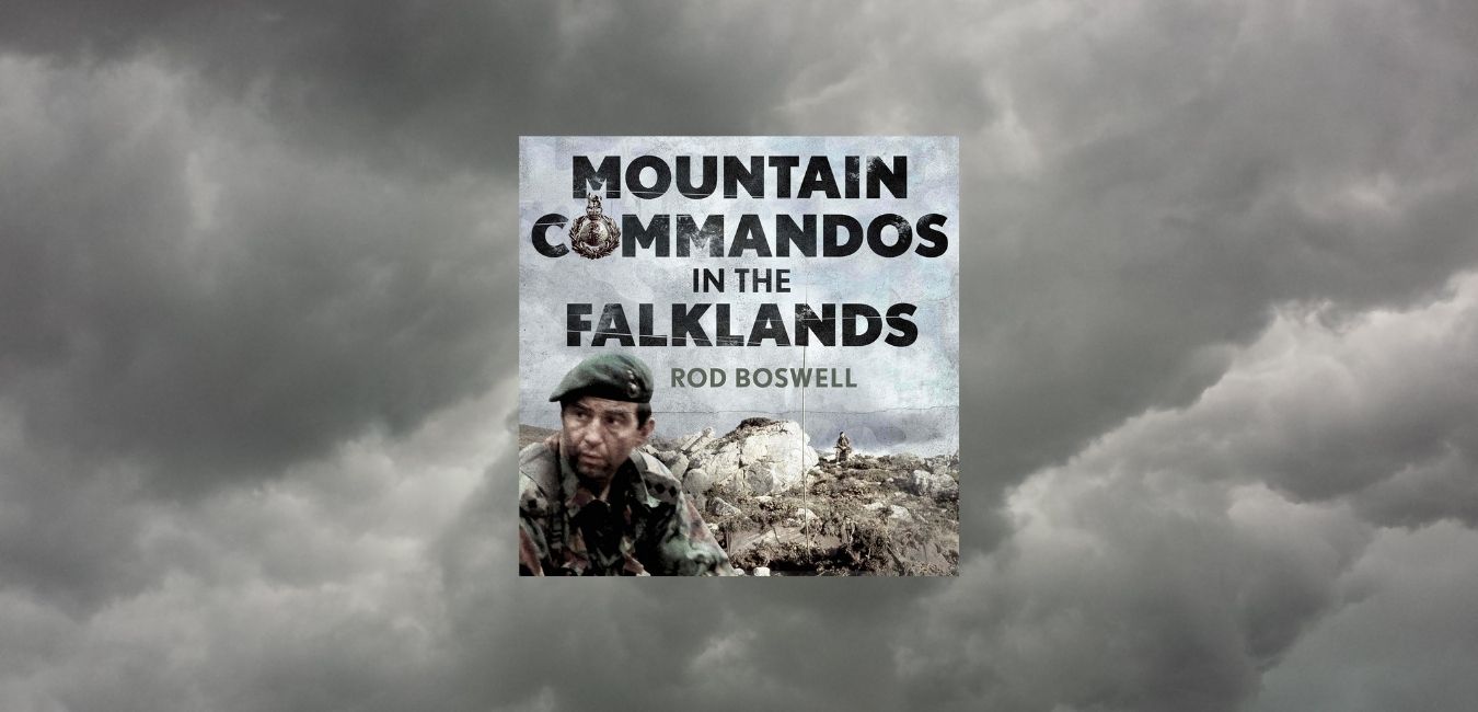 Mountain Commandos at War in the Falklands by Rod Boswell – Chatterbox ...